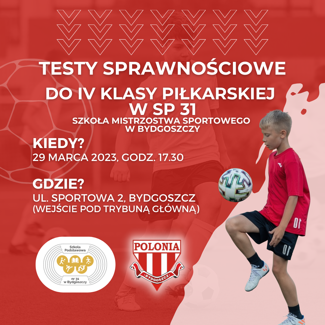 Klub Piłkarski Polonia Bydgoszcz - Testy sprawnościowe do IV klasy w SP ...